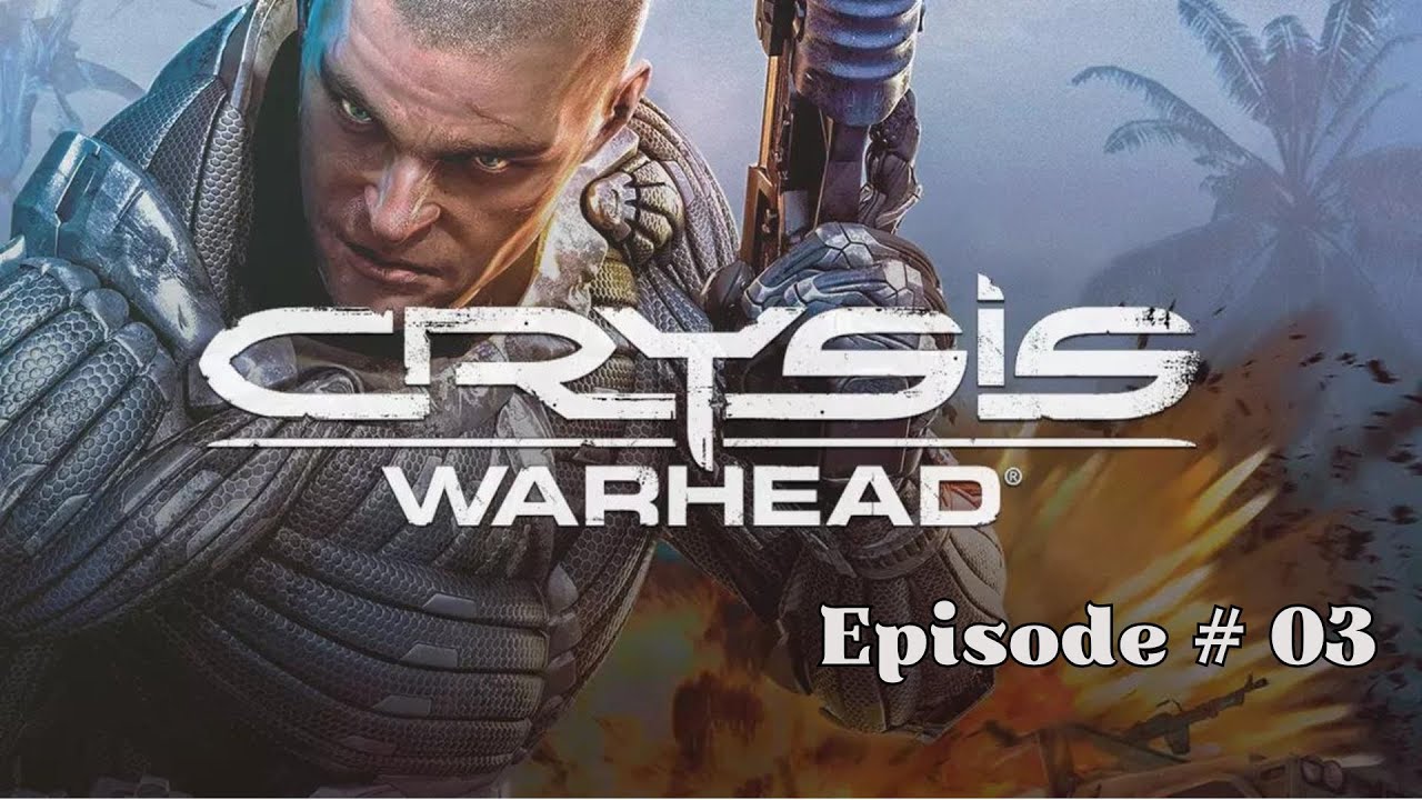 Crysis Warhead » Episode 3 - Missions: From Hell's Heart & All the Fury ...