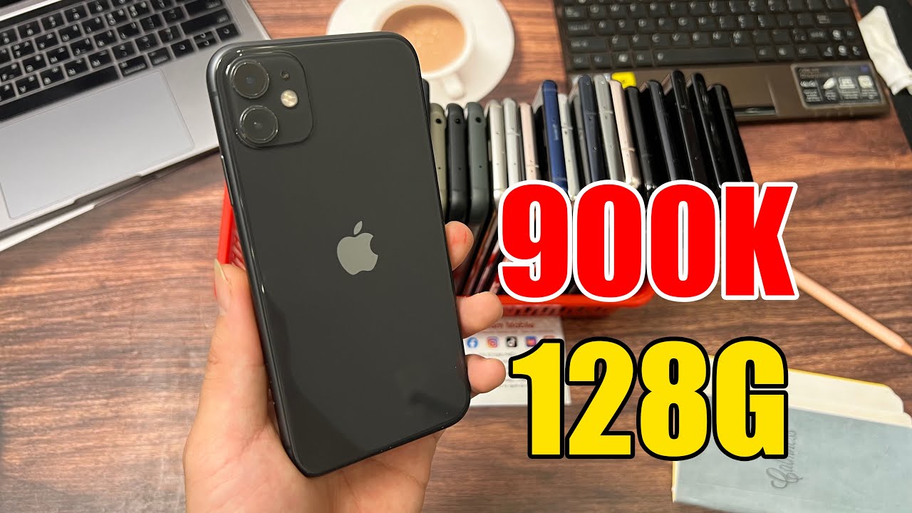 Chính Hãng | 900K ĐT 128G | Iphone - Samsung Giá Rẻ | iphone 11 - S21 ...