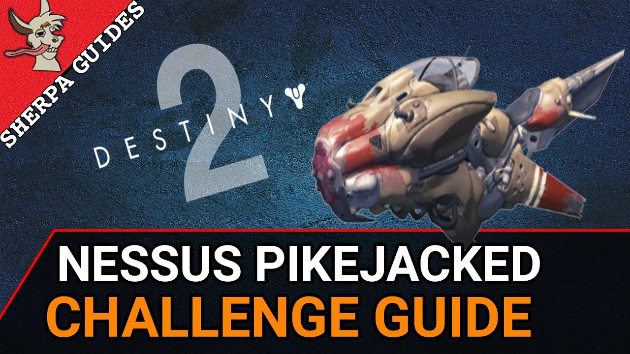 How to Find a Pike on the Nessus | PikeJacked Challenge Guide | Destiny ...