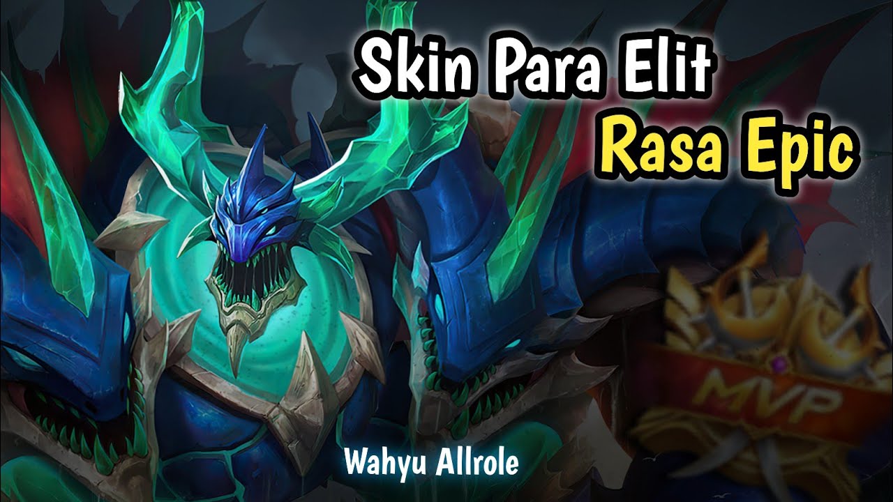 10 Skin Elit Dengan Model dan Efek Skill TERBAIK - YouTube