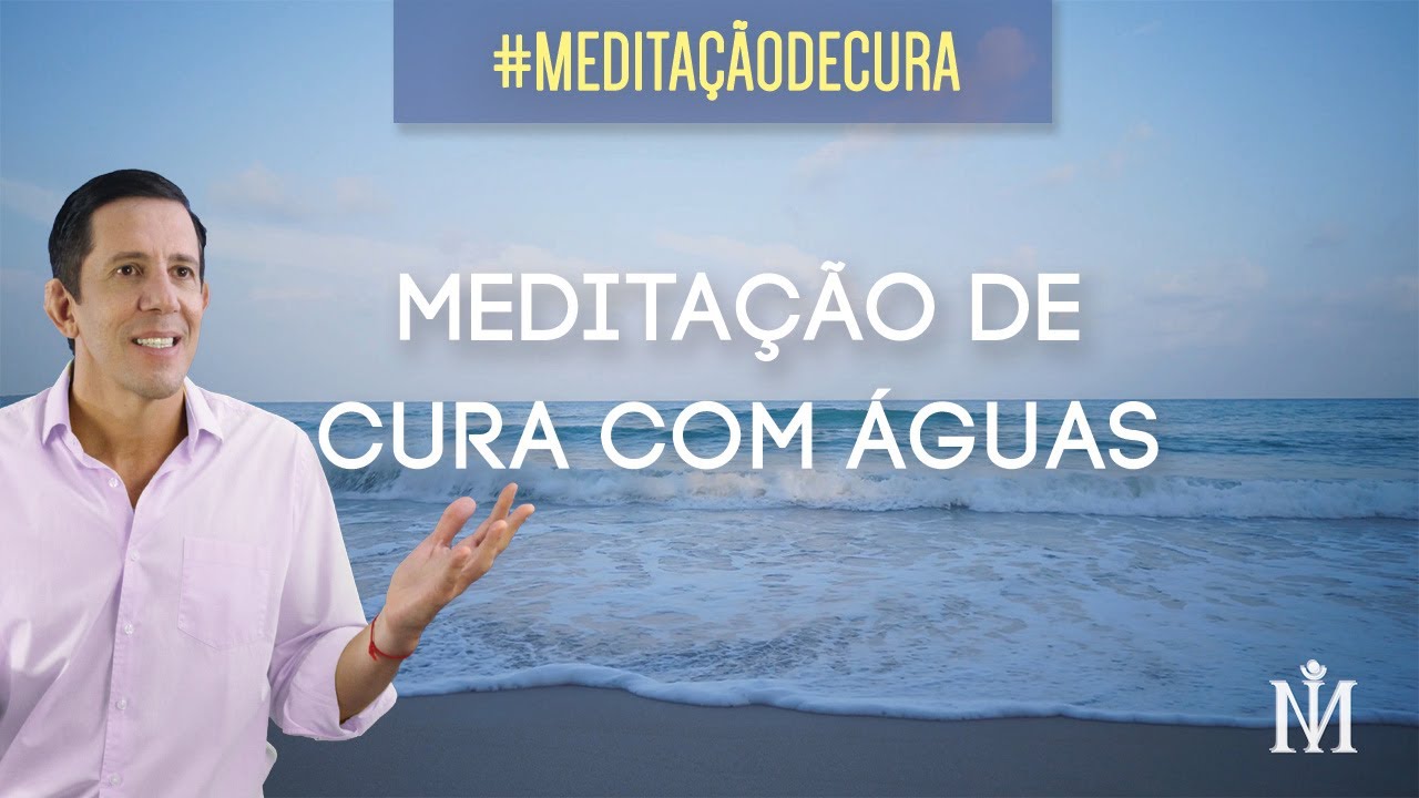 Meditação de Cura com Águas | Com Ian Mecler - YouTube