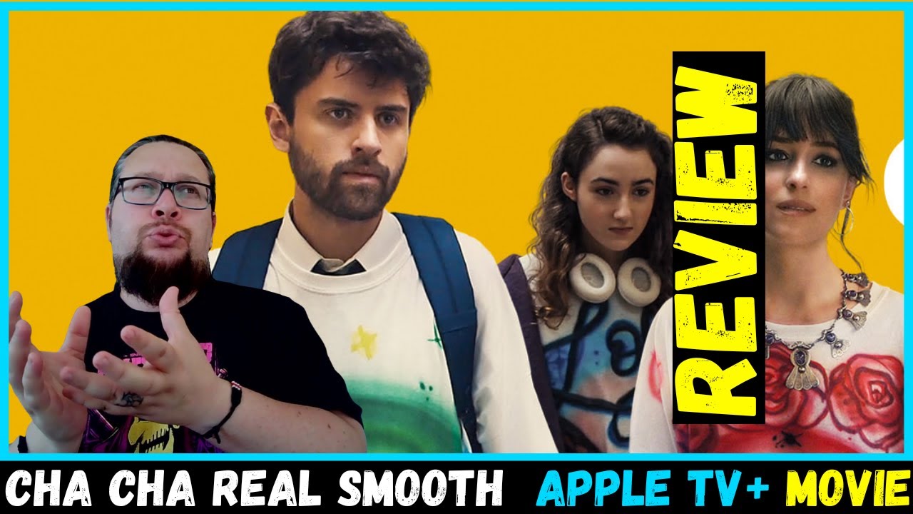 Cha Cha Real Smooth Movie Review (2022) Apple TV+ Original Movie Review ...