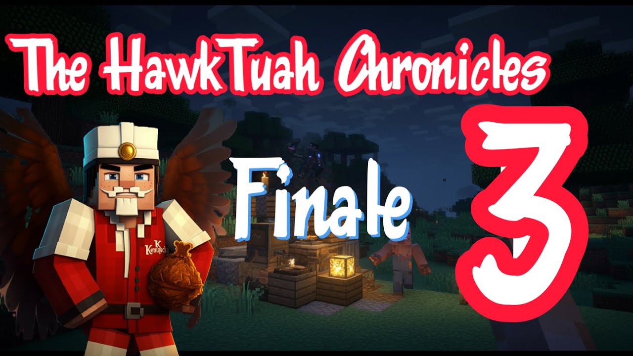 The Hawk Tuah Chronicles Finale - YouTube