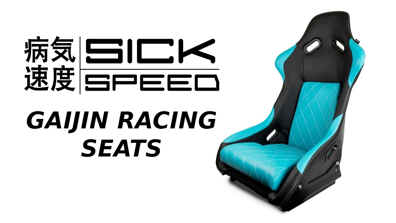 Gaijin Seats from Sickspeed - YouTube