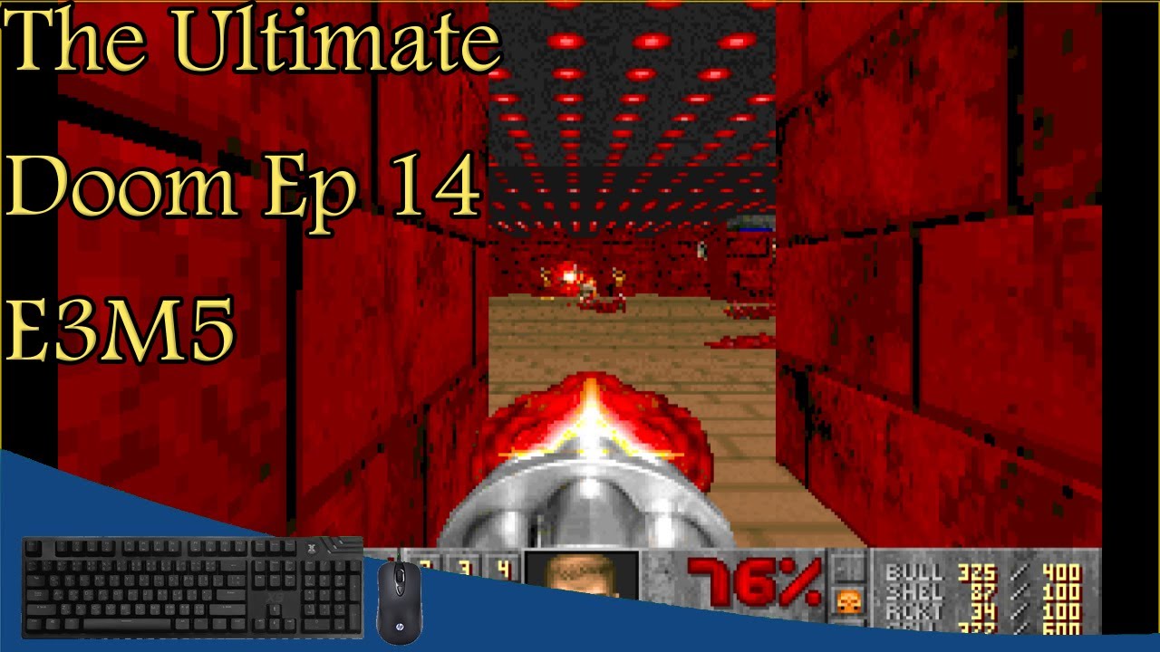 The Ultimate Doom (1995) Ep 14 E3M5 Unholy Cathedral - YouTube