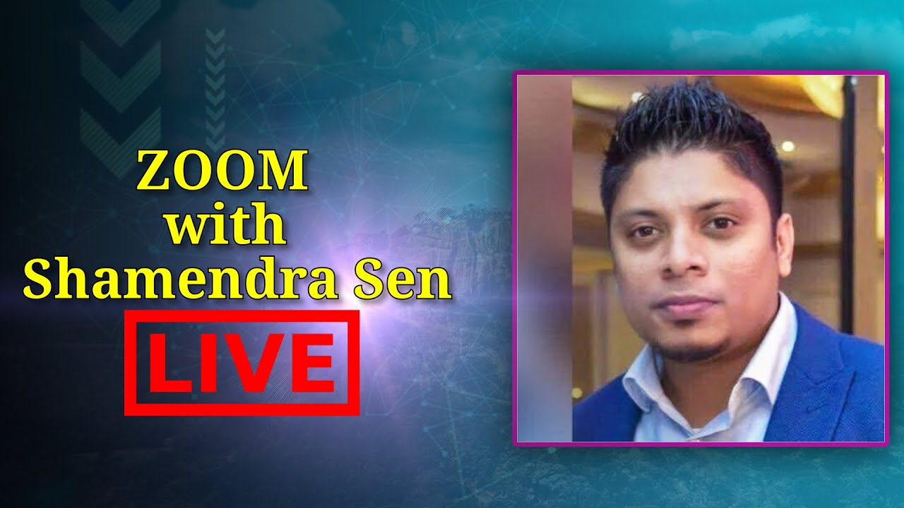 Zoom with Shamendra Sen! - LIVE - YouTube