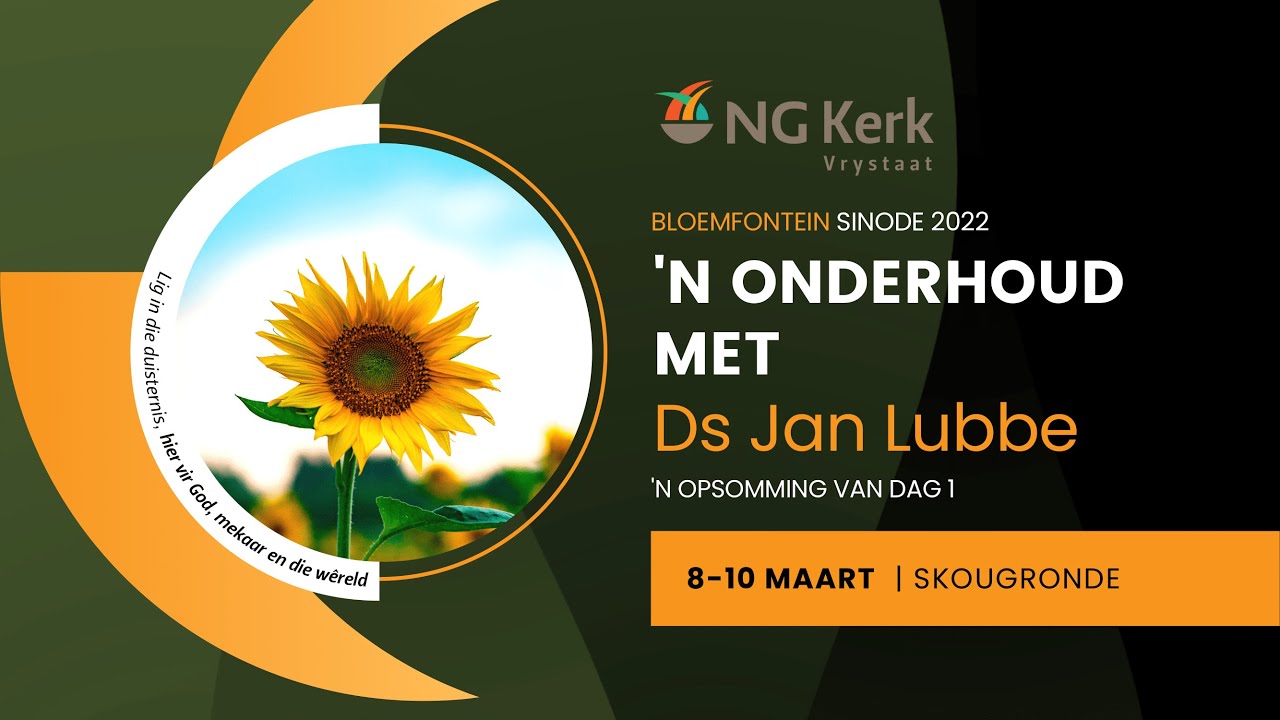 NG KERK VRYSTAAT | 'n Onderhoud met ds Jan Lubbe - YouTube