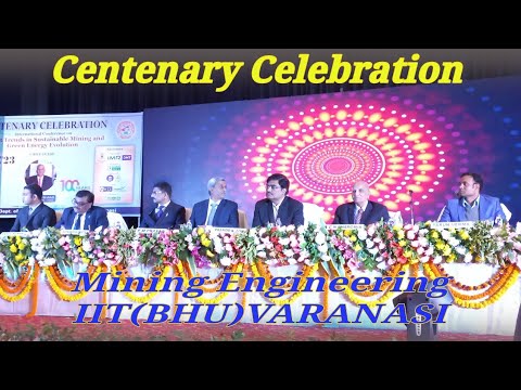 The Centenary Celebration of Mining Engineering IIT BHU || - YouTube