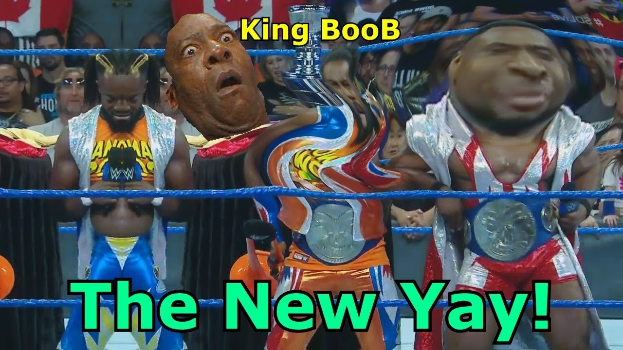 |WWE YTP| King BooB blesses The New Yay - YouTube