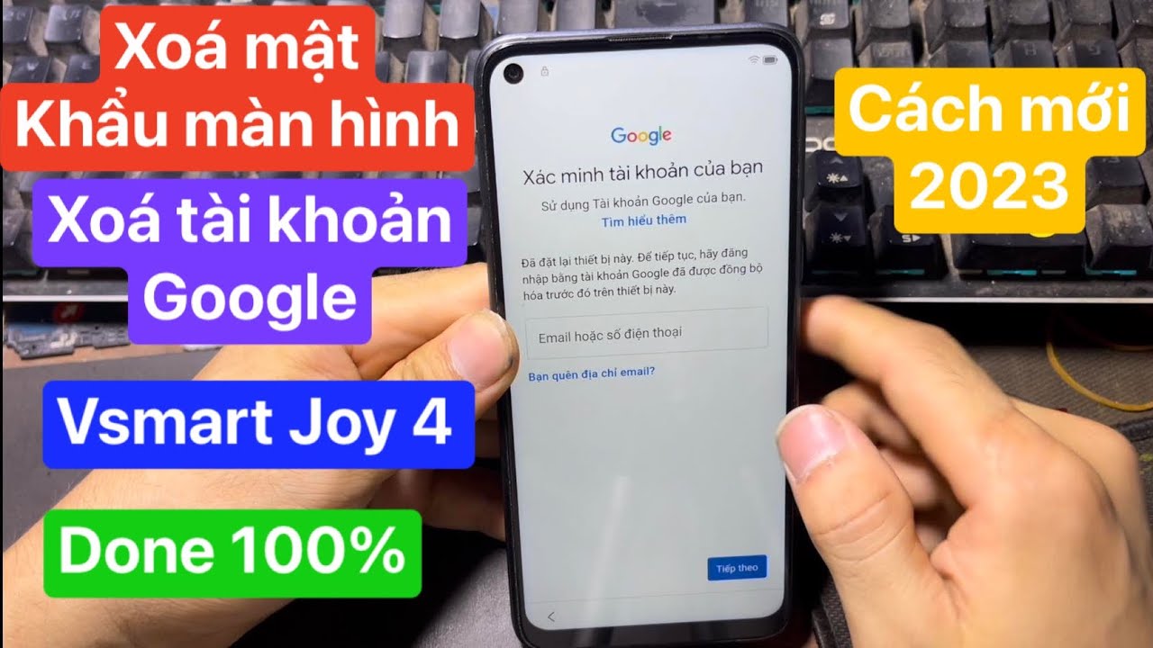 Xoá tài khoản google vsmart Joy 4 mới nhất 2023 | xoá mật khẩu màn hình joy 4. - YouTube