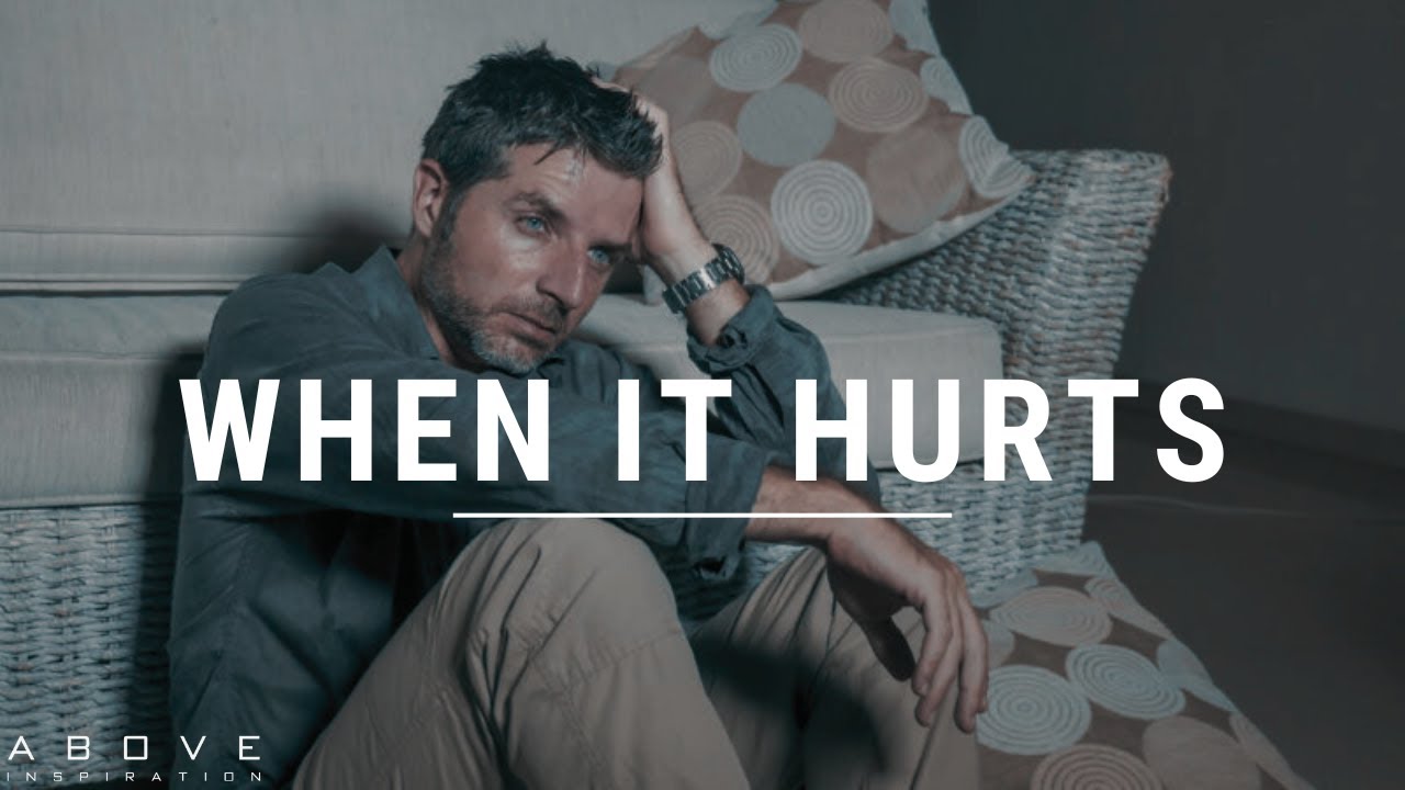 WHEN IT HURTS | God Is With You In The Pain - Inspirational ...