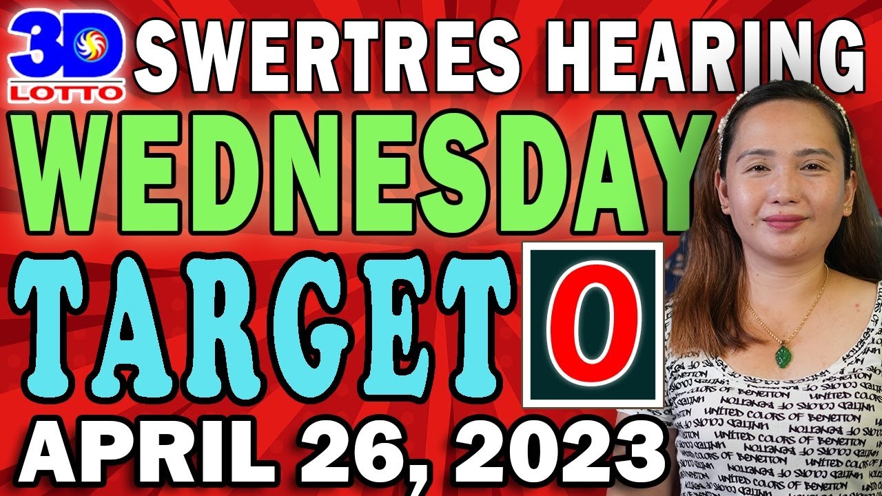 SWERTRES 3D HEARING Today April 26, 2023 - TARGET - YouTube