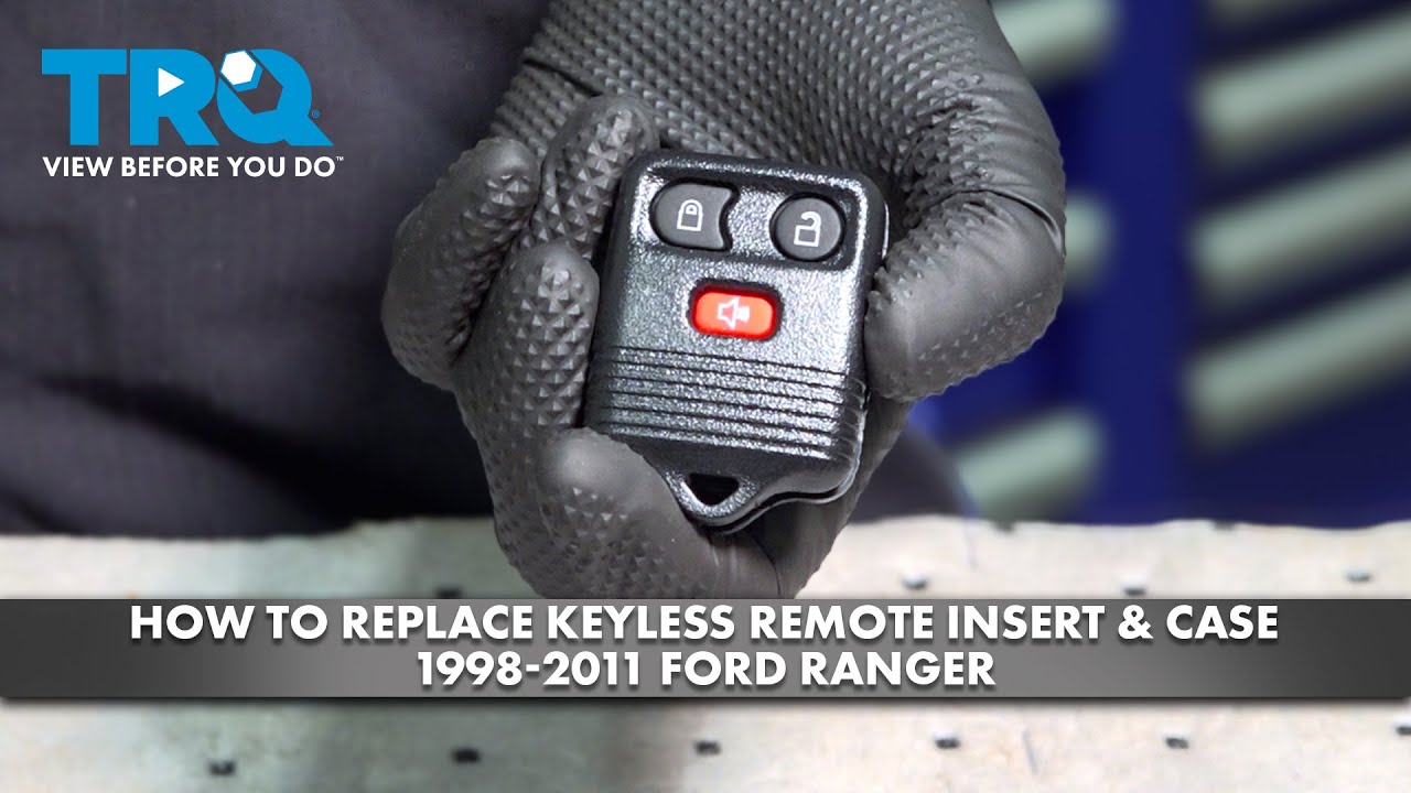 How to Replace Keyless Remote Insert & Case 1998-2011 Ford Ranger - YouTube