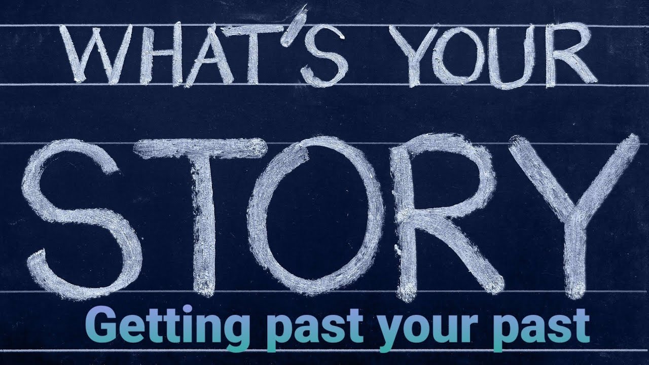 Getting past your past - YouTube