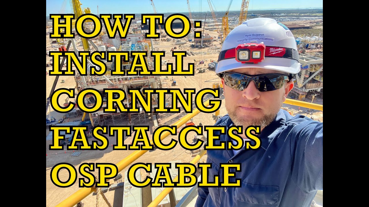 Fiber Optic Installation, Corning FastAccess OSP - YouTube