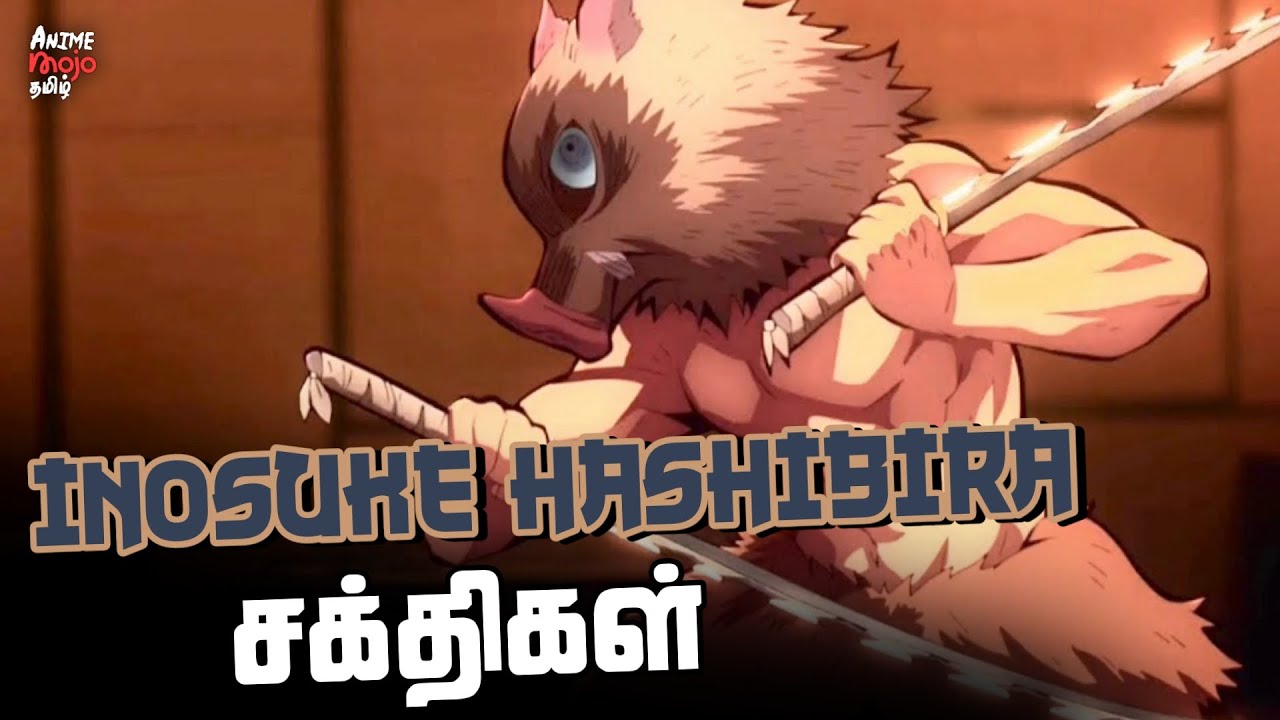 Inosuke Hashibira powers and Abilities explain-(தமிழ்)|Demon Slayer ...