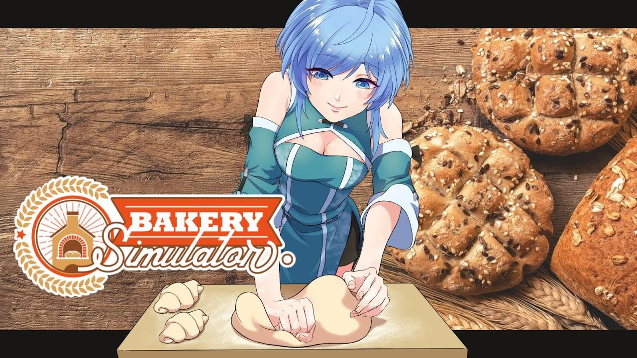 【＃Bakery Simulator 】#1 あさはなだベーカリー【 Vtuber 】 - YouTube