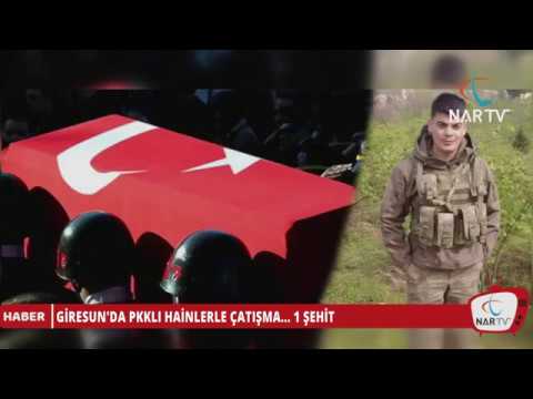 GİRESUN'DA PKKLI HAİNLERLE ÇATIŞMA... 1 ŞEHİT