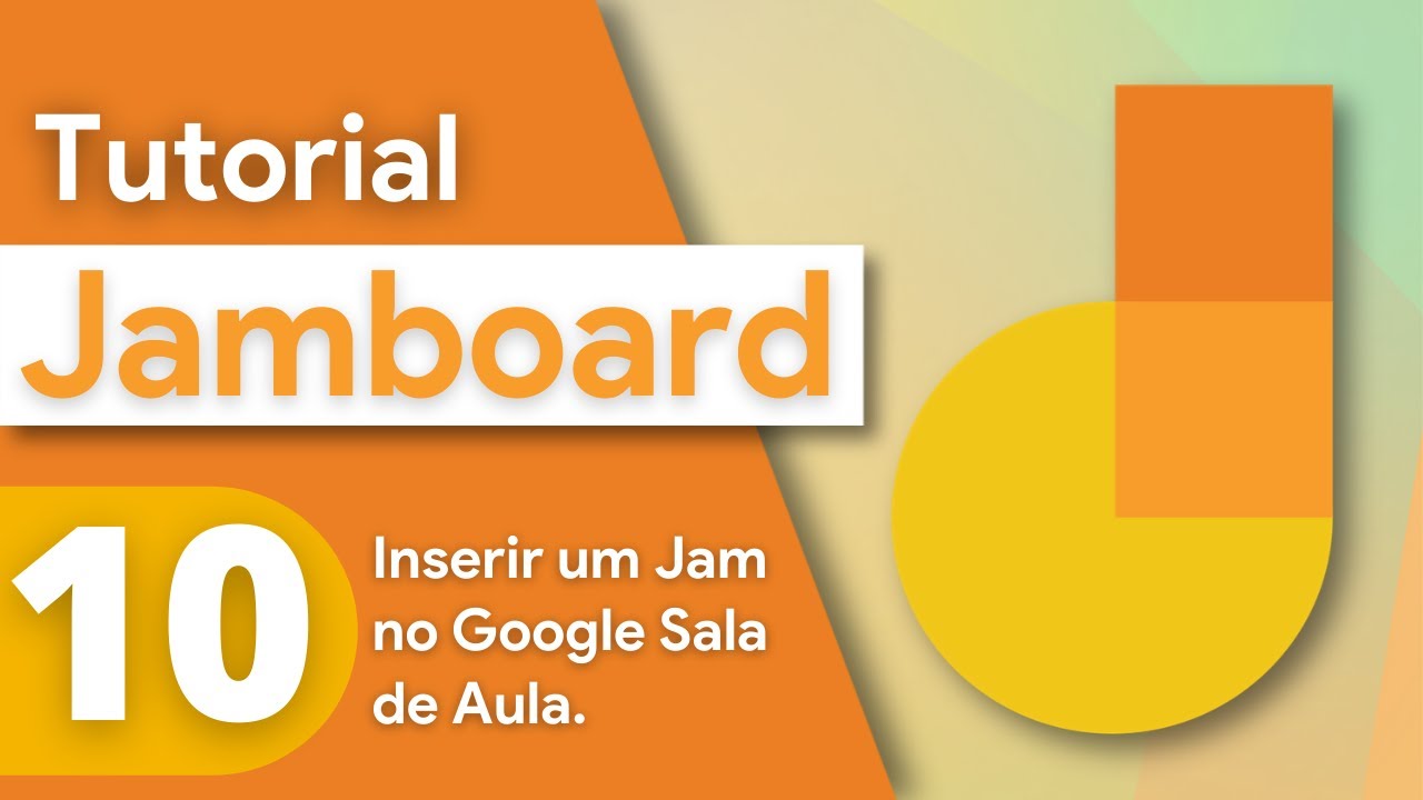 Tutorial Jamboard | 10 | Inserir um Jam no Google Sala de Aula. - YouTube