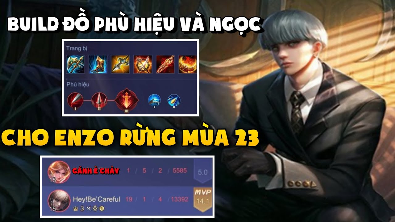 Build Đồ Phù Hiệu Và Bảng Ngọc Cho Enzo Đi Rừng Mùa 23 Cực Hiệu Quả ...