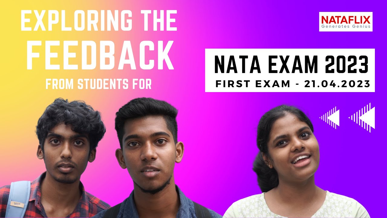 Exploring The feedback from students for First Nata exam 2023 - YouTube
