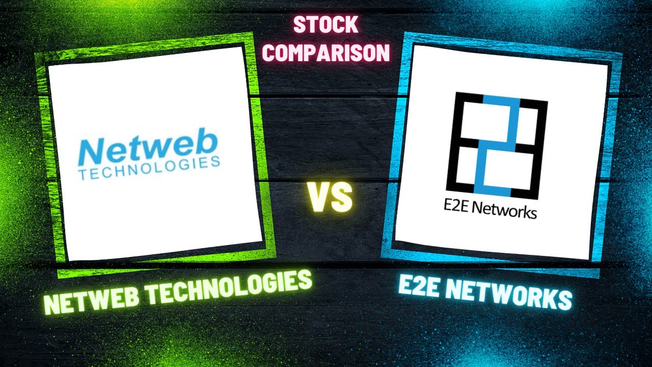 Netweb Technologies Vs E2E Networks || Fundamentals and Technicals Compared - YouTube
