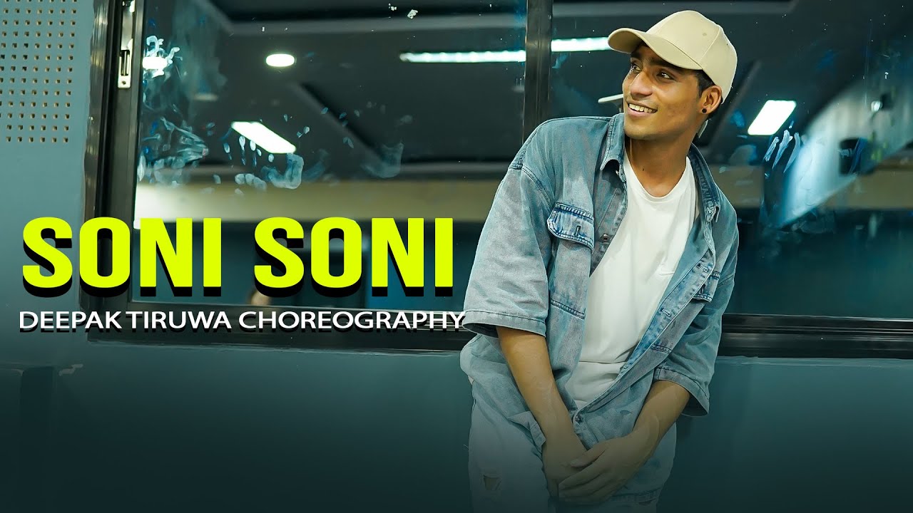 Soni Soni | Ishq Vishq Rebound | Deepak Tiruwa Dance Choreography - YouTube