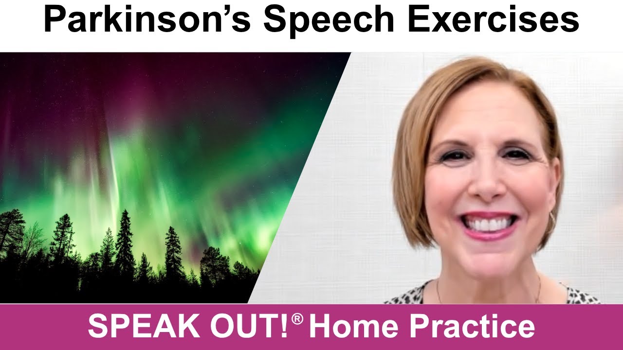 Parkinson’s Speech Exercises: NORTHERN LIGHTS - YouTube