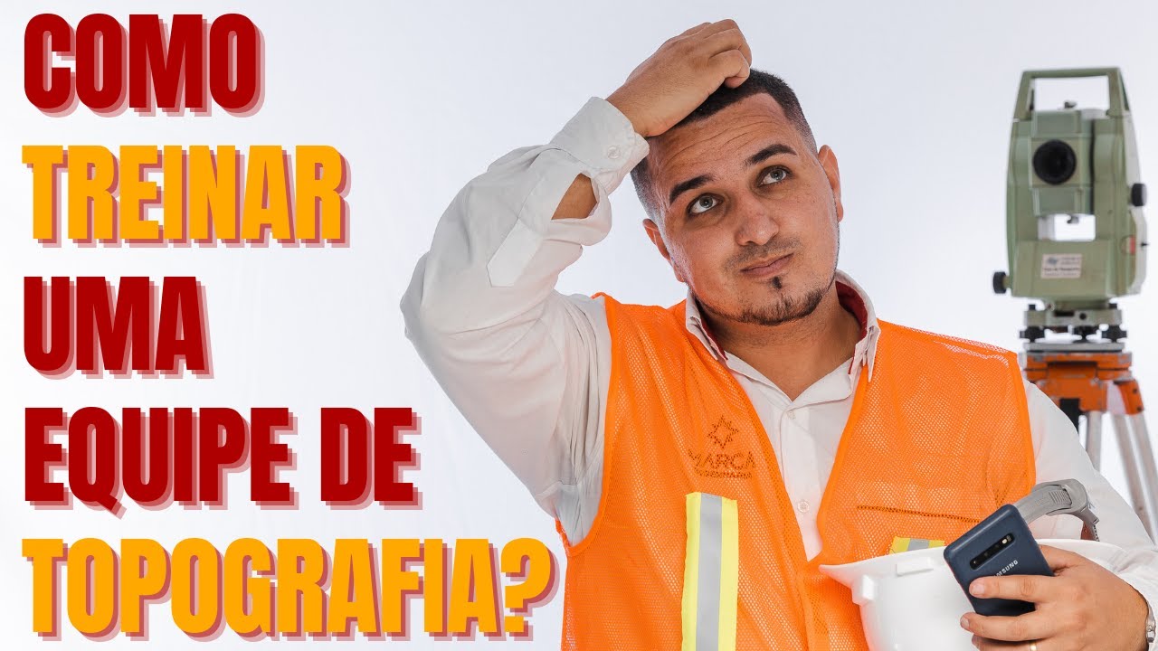 COMO TREINAR UMA EQUIPE DE TOPOGRAFIA? - YouTube