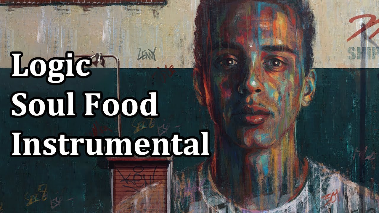Logic Soul Food Instrumental (Both Parts) (Best Quality) - YouTube