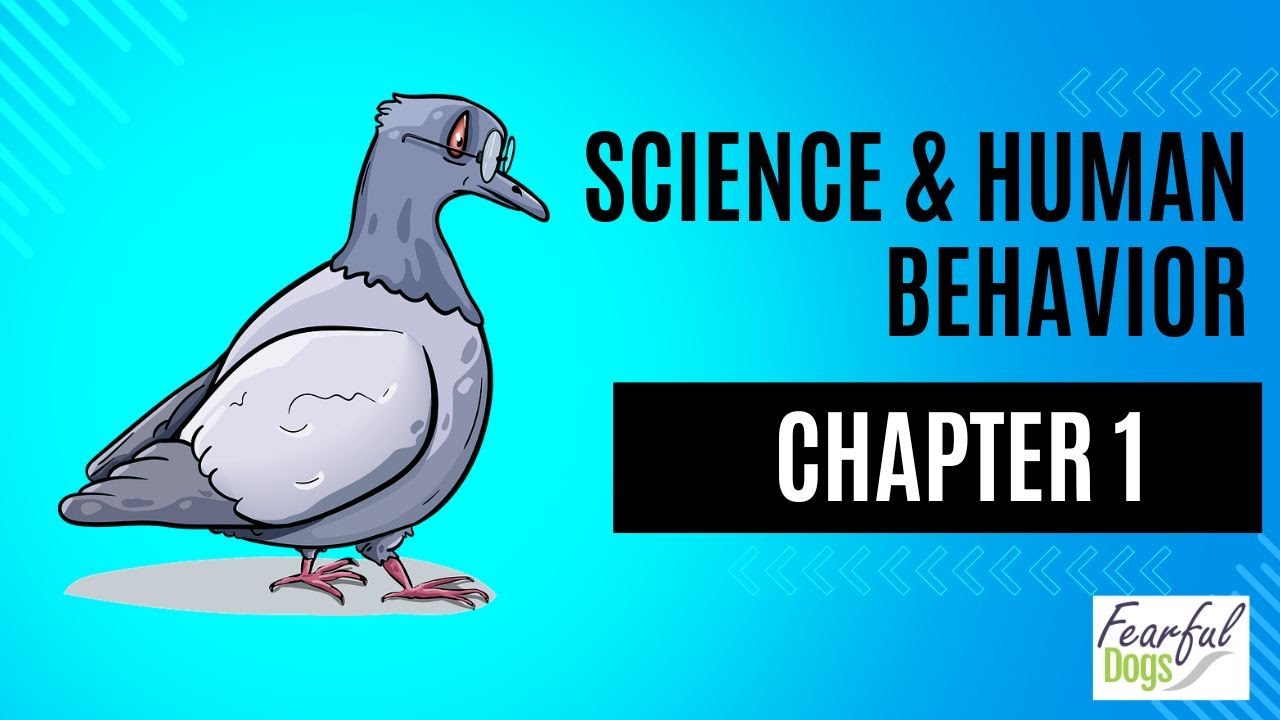 Science & Human Behavior-Chapter 1 - YouTube