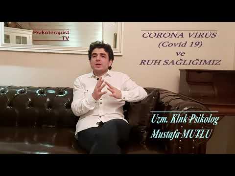 KORONA VİRÜS ve RUH SAĞLIĞIMIZ
