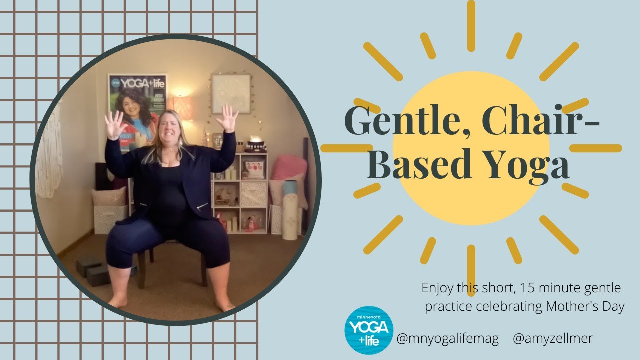 15 Minute, Gentle, Chair-Based Yoga Practice - YouTube
