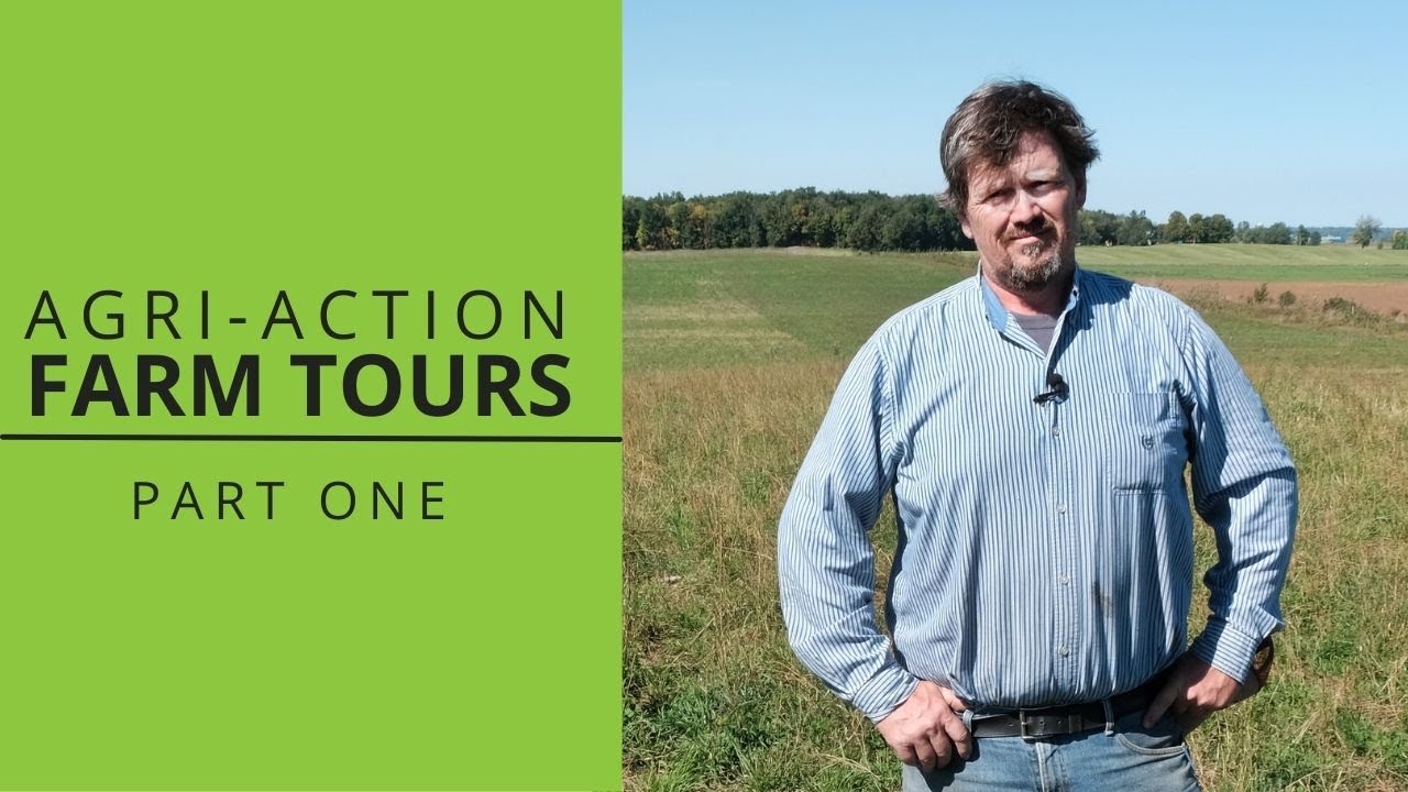 Agri-Action Farm Tours - Part One - YouTube