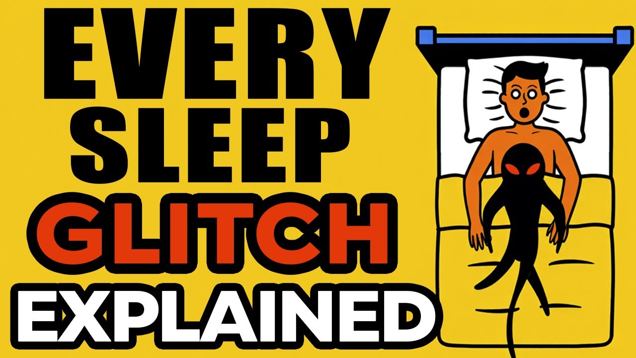 Every SLEEP GLITCH EXPLAINED - YouTube