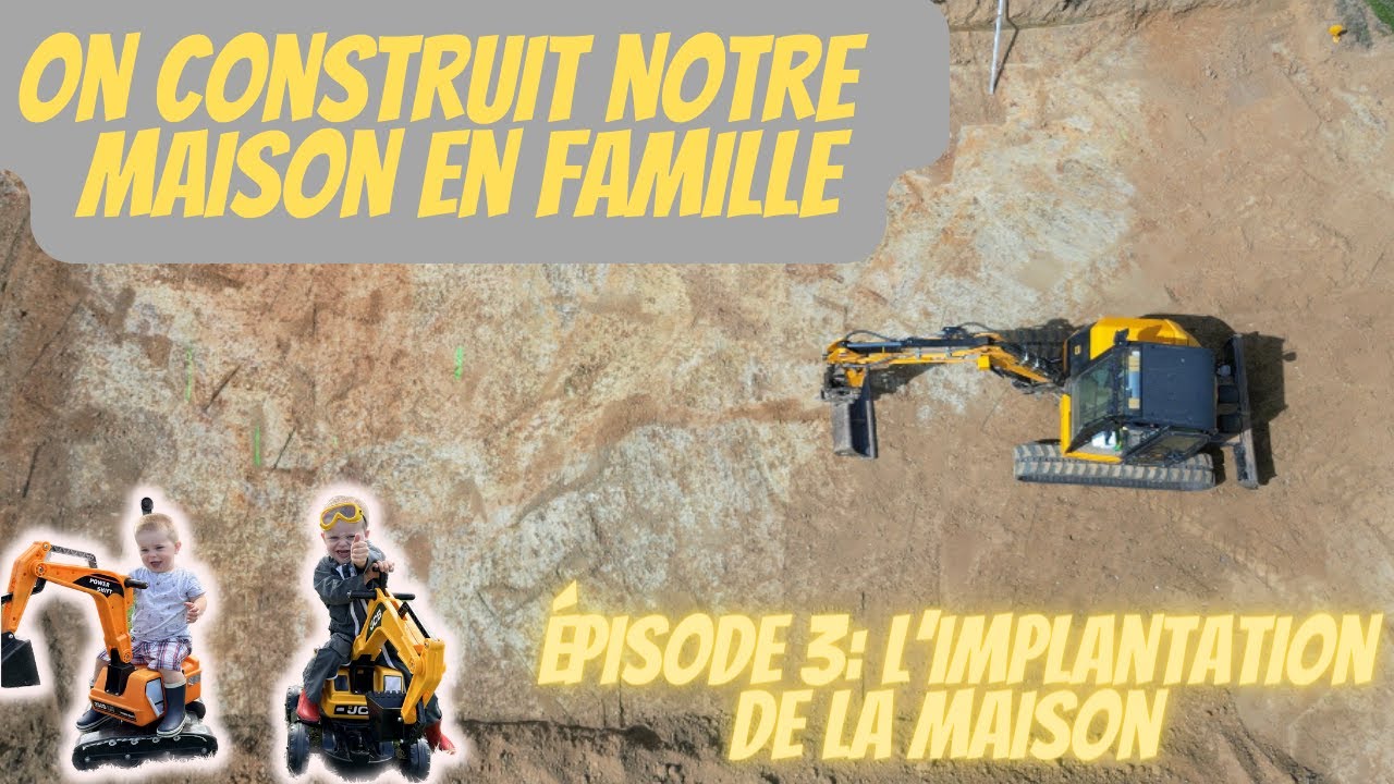 On construit notre maison nous même / EP3: L'implantation de la maison ...