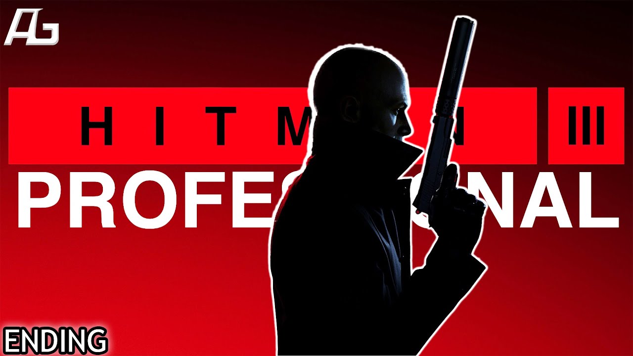 HITMAN 3 | PROFESSIONAL - ENDING (LIVE) - YouTube