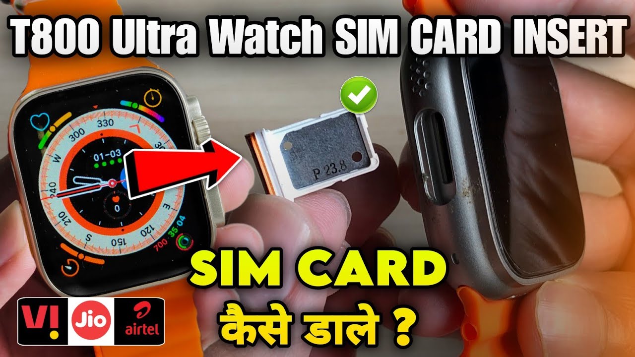T800 Ultra Smart Watch Sim Card Kaise Dale | T800 Ultra Smart Watch Me ...