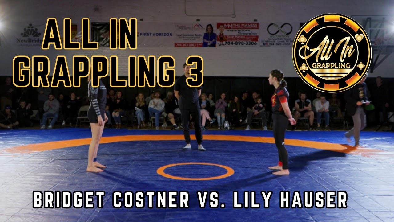 All In Grappling 3: Bridget Costner vs. Lily Hauser | Jiu Jitsu ...