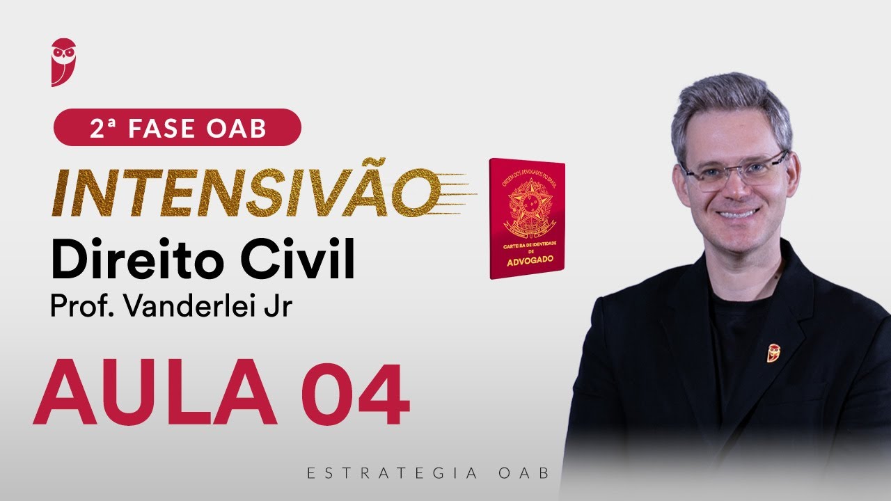2ª Fase OAB - Intensivão de Direito Civil - Aula 4 - YouTube