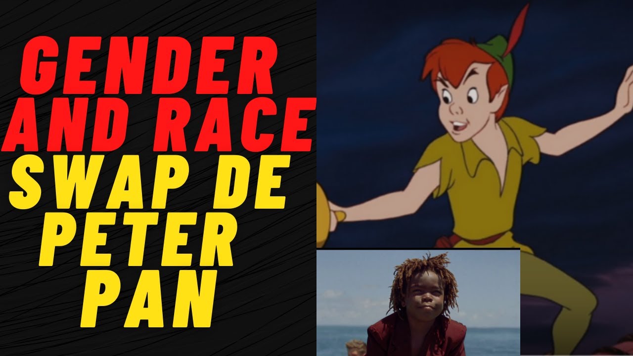 GENDER SWAP ET RACE SWAP DE PETER PAN ET WENDY - YouTube