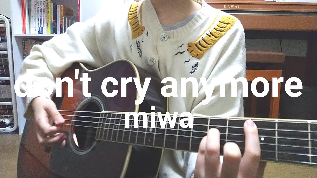miwa『don't cry anymore』cover - YouTube