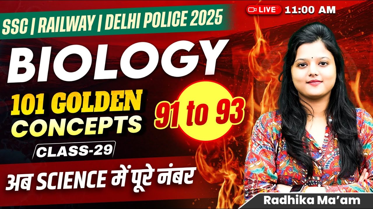 Concept 91-93 | Class 29 | 101 Golden Concepts| SSC EXAMS 2025 | Biology By Radhika Ma'am #ssc ...