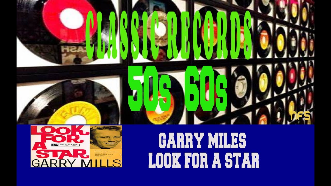GARRY MILES - LOOK FOR A STAR - YouTube
