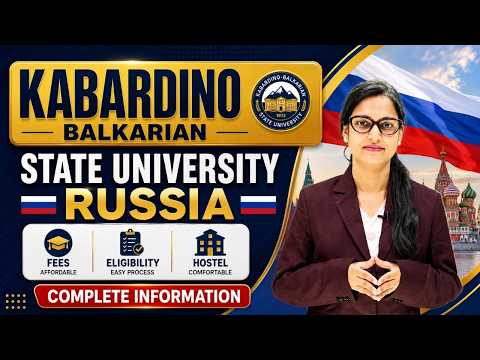 Kabardino Balkarian State University Russia | MBBS in Russia | Fees, Hostel, Admission Process