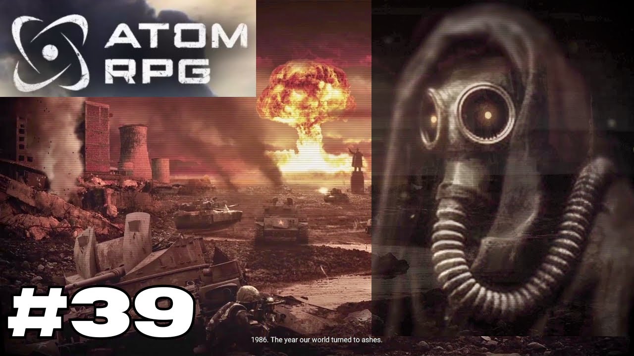 Let's Play ATOM RPG #39 After the Apocalypse Red Fighter Base and ...