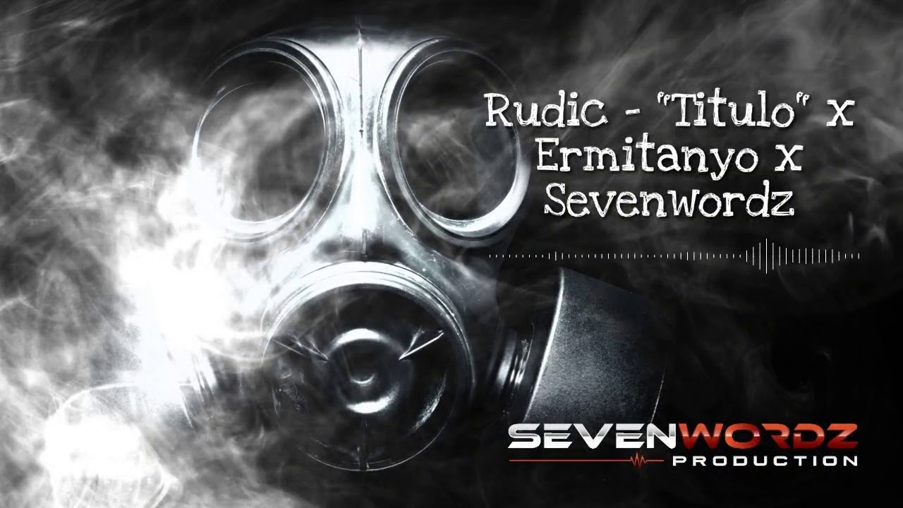 Rudic - "Titulo" x Ermitanyo x Sevenwordz - YouTube Music