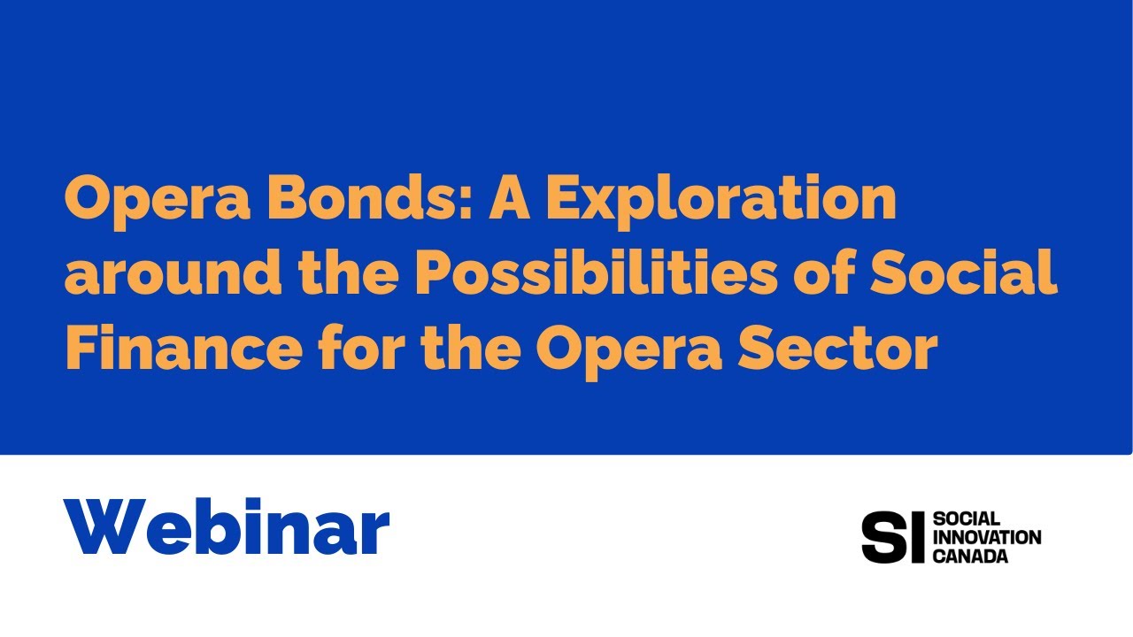 Opera Bonds: A Exploration around the Possibilities of Social Finance ...