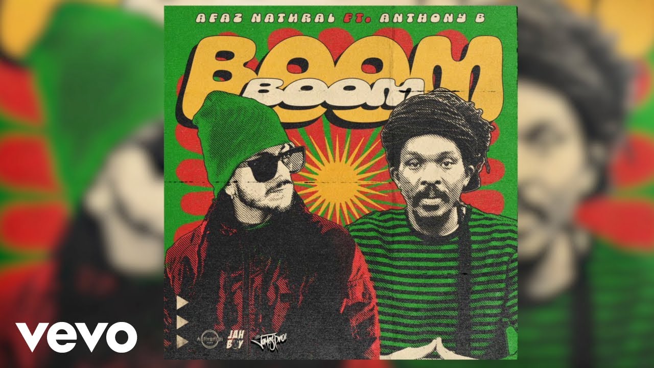 Afaz Natural - Boom Boom (Official Audio) ft. Anthony B - YouTube
