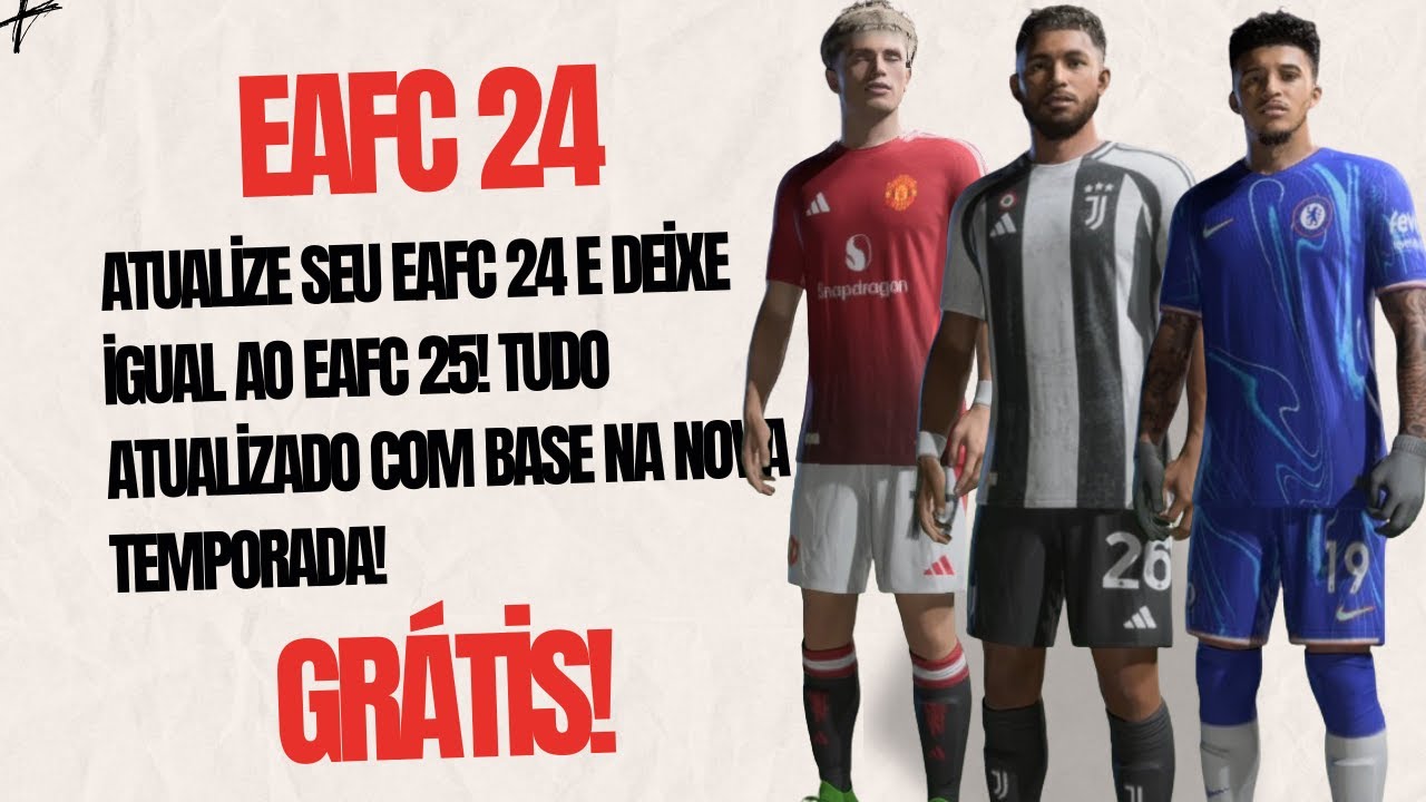 TRANSFORME SEU EAFC 24 NO EAFC 25 COM ESSES MODS GRÁTIS! PATCH GRATIS ...